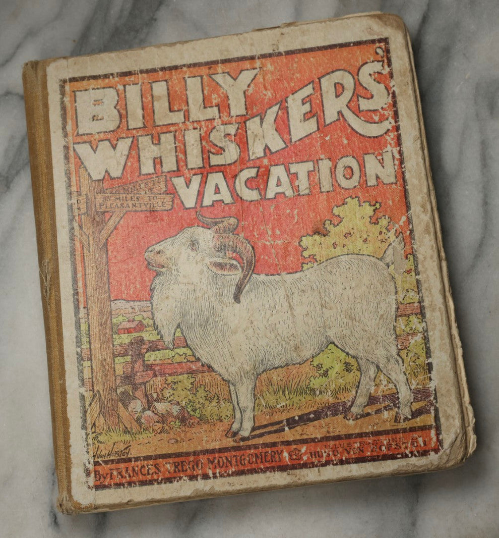Lot 325 - "Billy Whiskers' Vacation" Antique Children's Book By Franci ...